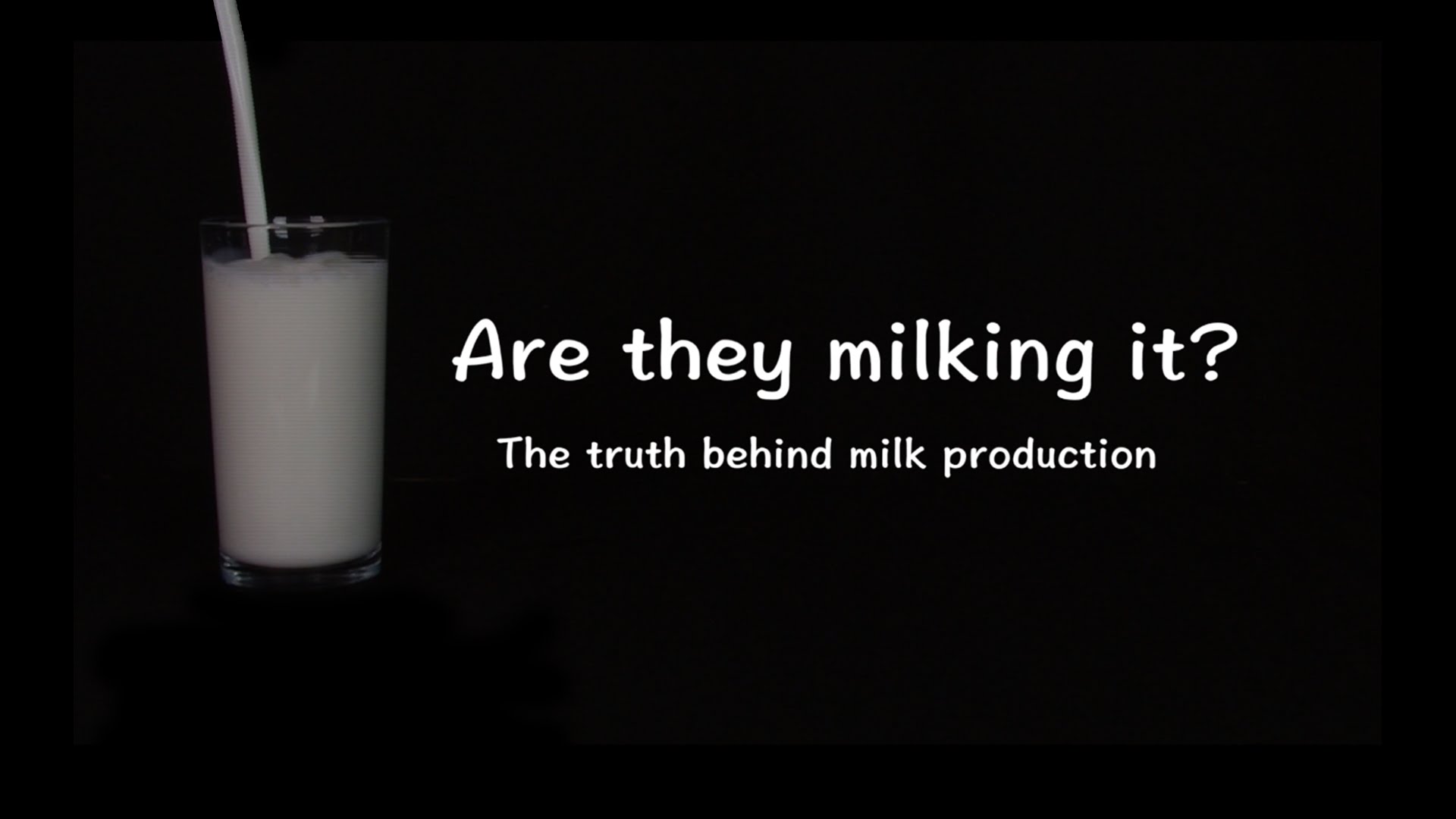 Got The Facts on Milk? The Milk Documentary