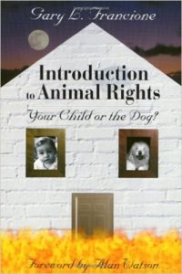 Books About Animal Rights and Animal Rights Activism